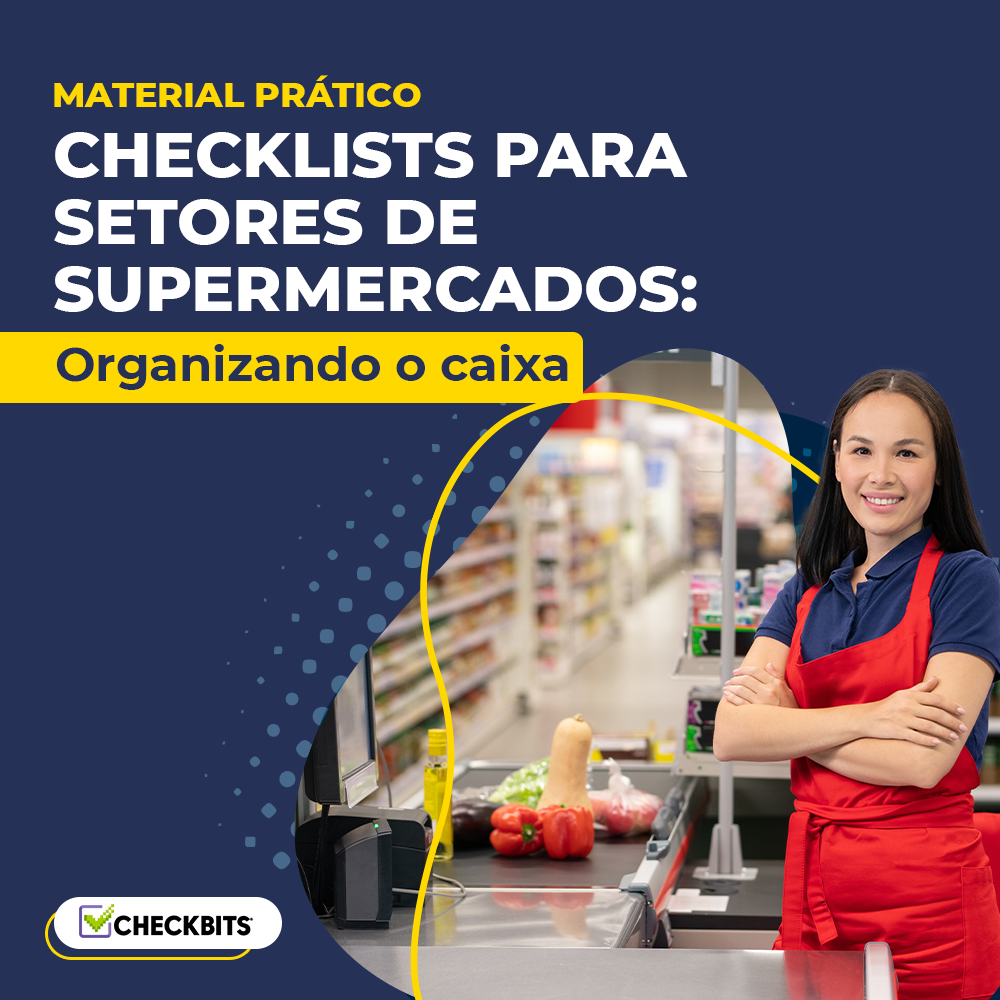 Checklist Prático para Caixas de Supermercado - Checkbits